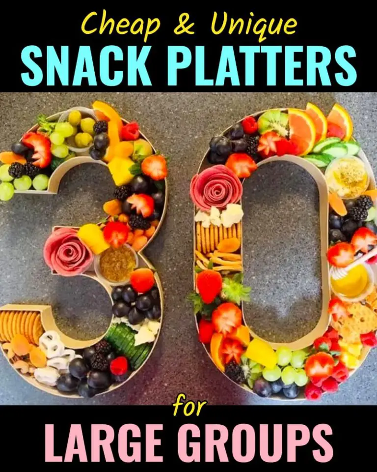 47 Large Party Food Ideas To Feed A Crowd WITHOUT Going Broke
